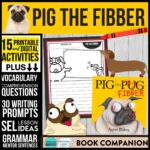 Pig the Fibber Activities and Lesson Plans for 2025 - Teaching with ...
