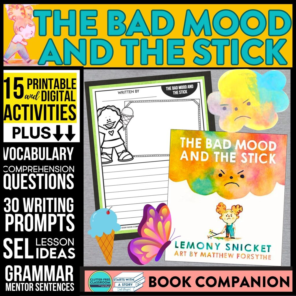The Bad Mood and The Stick Activities and Lesson Plans for 2025 ...