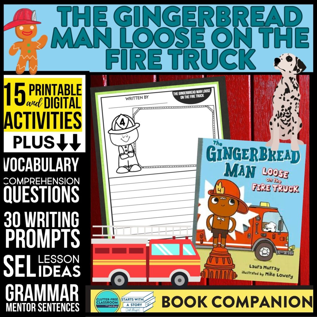 The Gingerbread Man Loose on the Fire Truck Activities and Lesson Plans ...