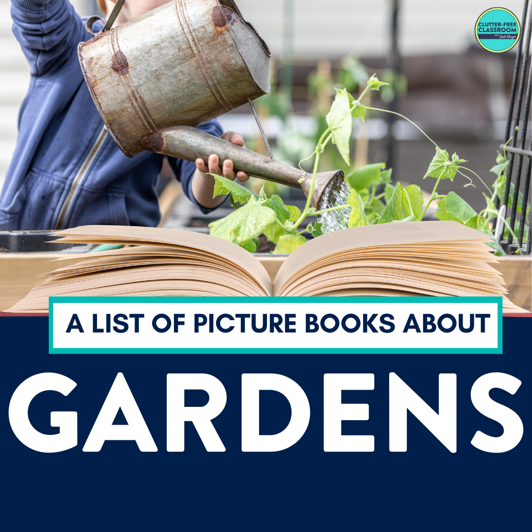 Stories about Gardens for Elementary Teachers in 2025 - Teaching with ...