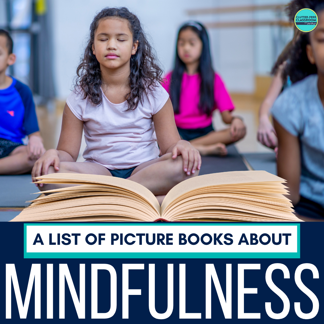 10 Mindfulness Read Alouds for Reducing Students' Stress - Teaching ...