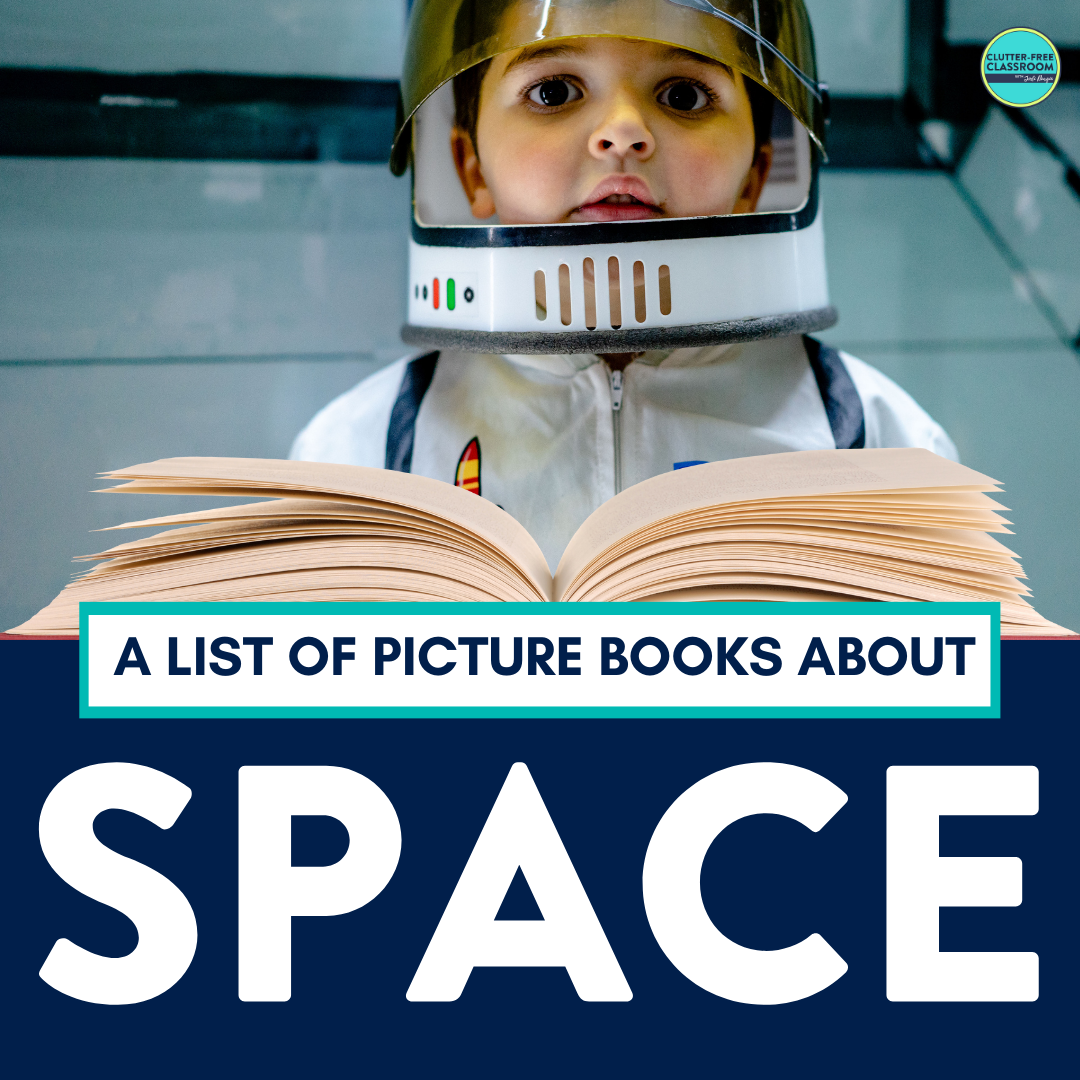 Space Picture Books for Elementary Teachers in 2025 - Teaching with ...