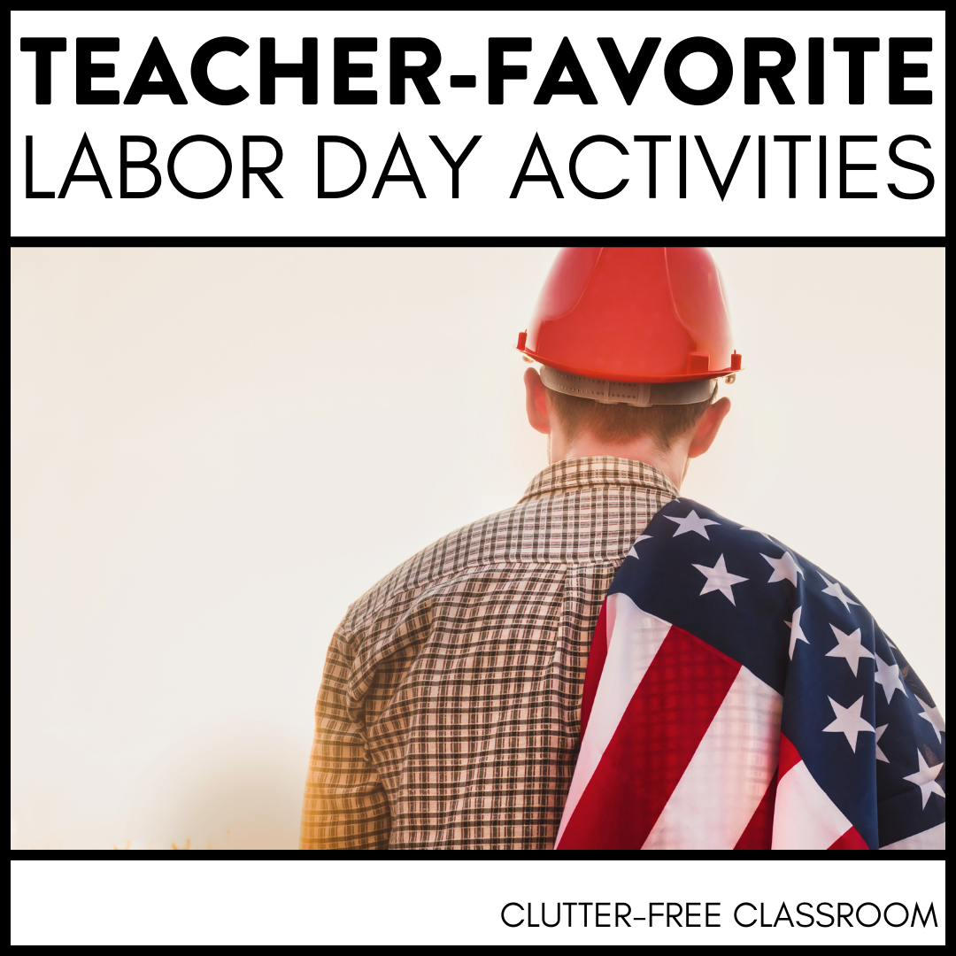 Labor Day Activities for Kids at the Elementary Level in 2026 ...