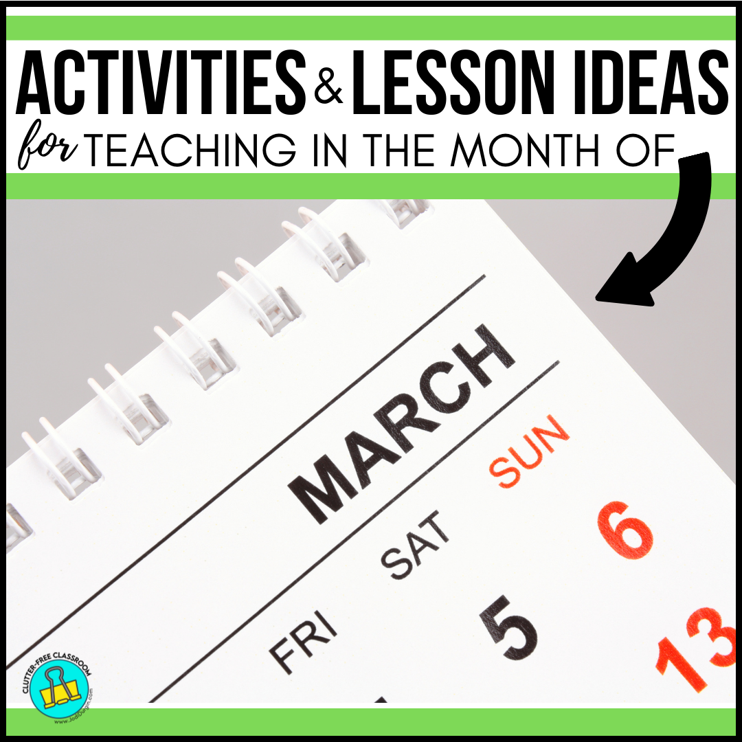 Teaching in March: What Elementary Teachers Need to Know in 2026 ...