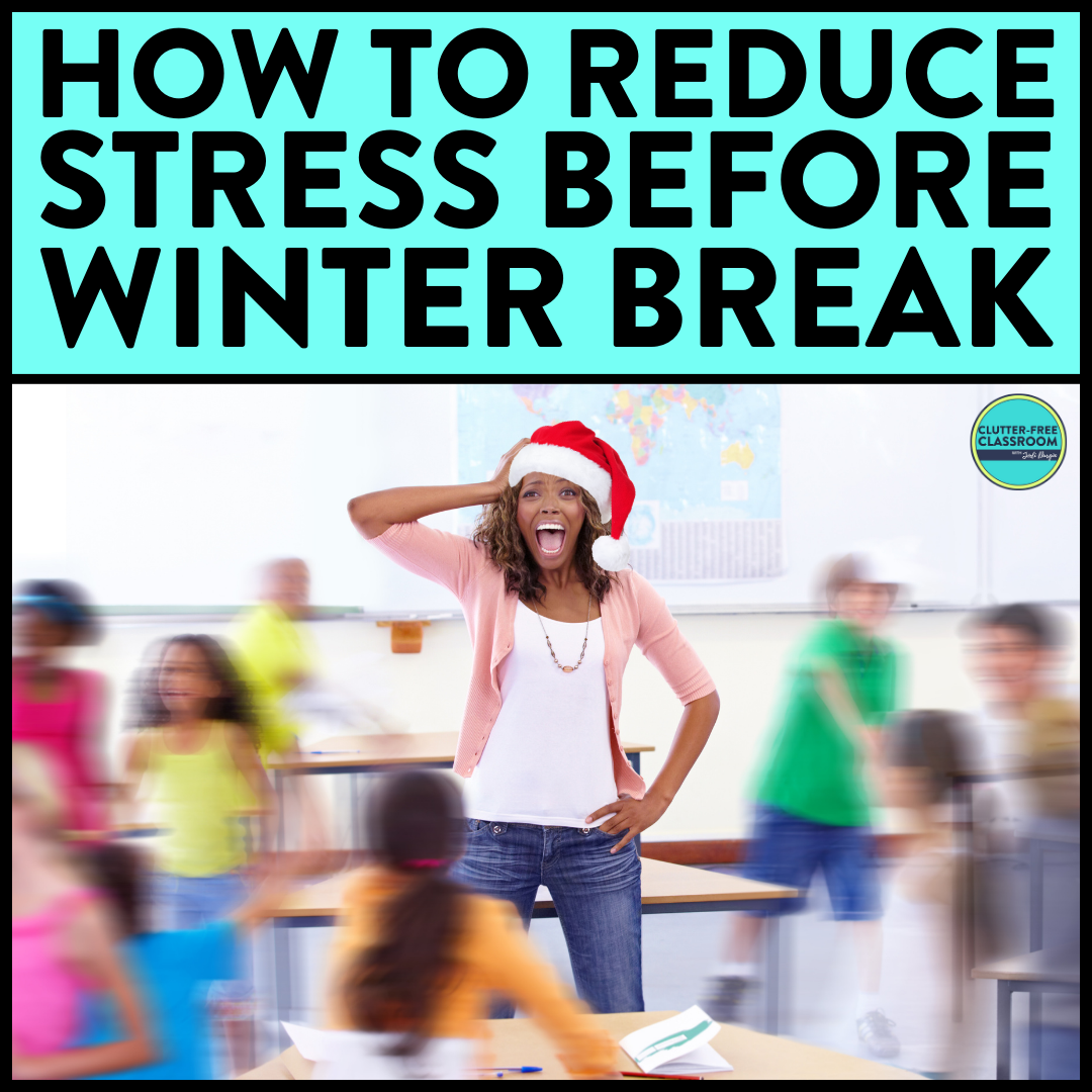 Advice for Teachers: How to Have a Stress-Free Holiday Season in 2026 ...
