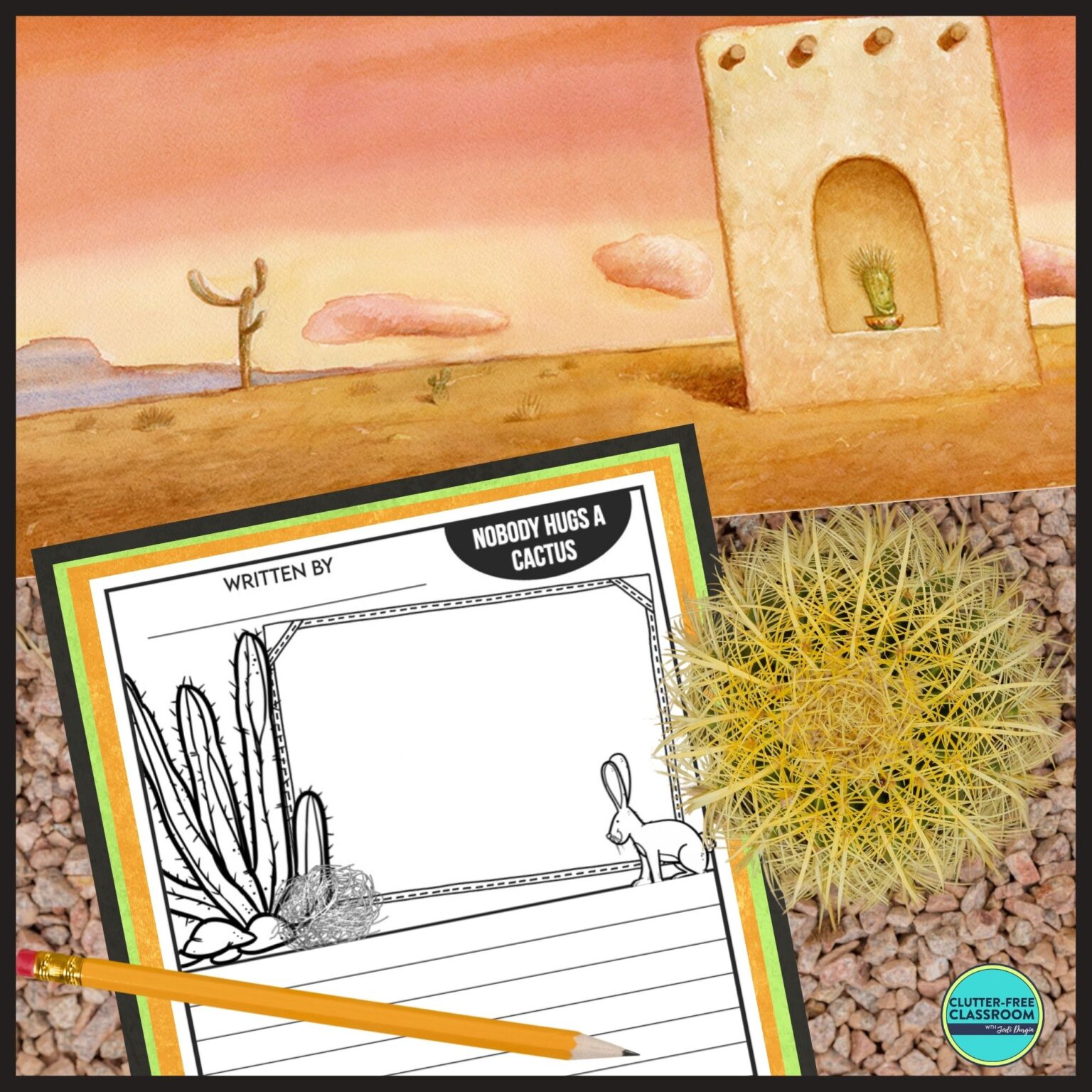 Nobody Hugs a Cactus Activities and Lesson Plans for 2025 - Teaching ...