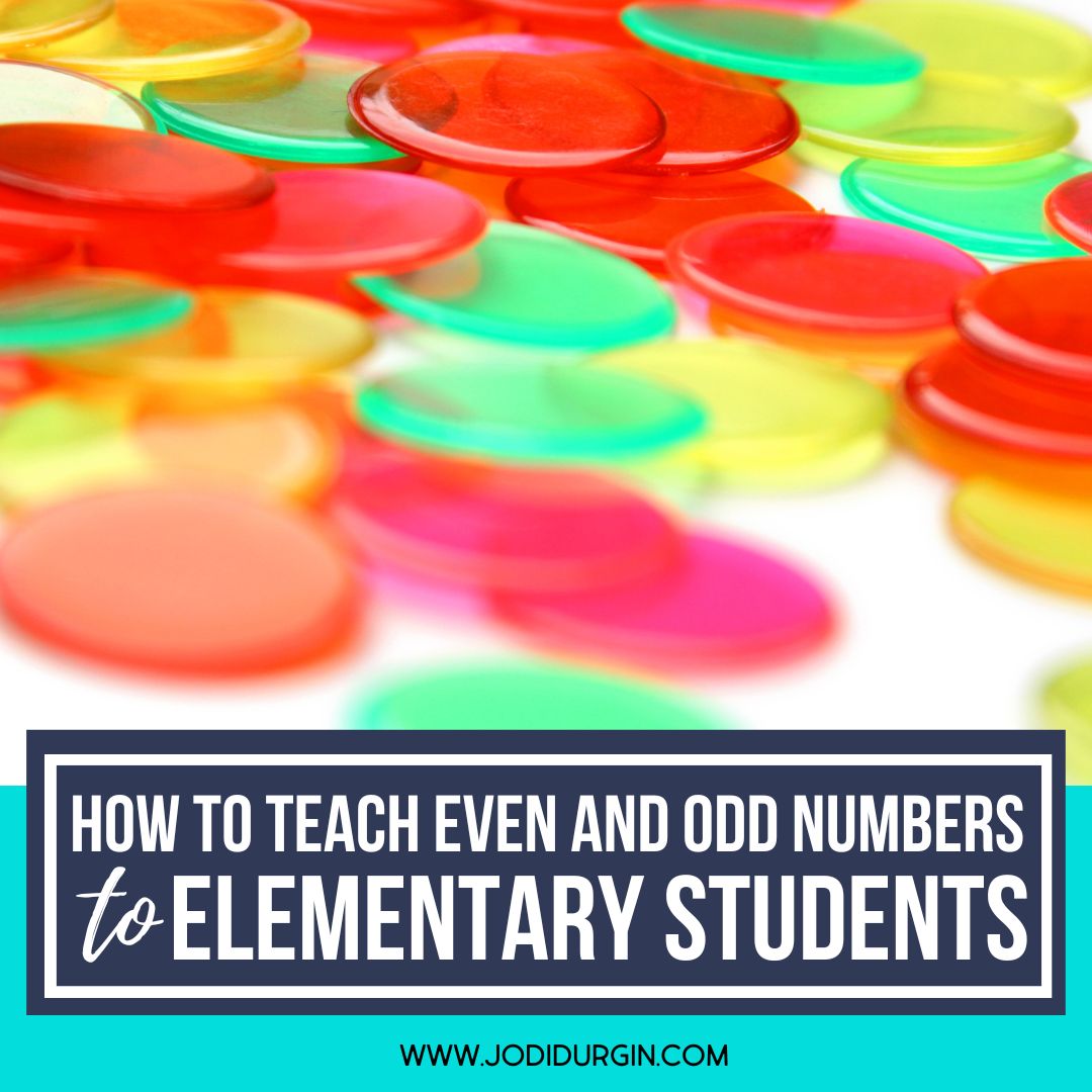 How to Teach Even and Odd Numbers - 2025 - Teaching with Jodi Durgin ...