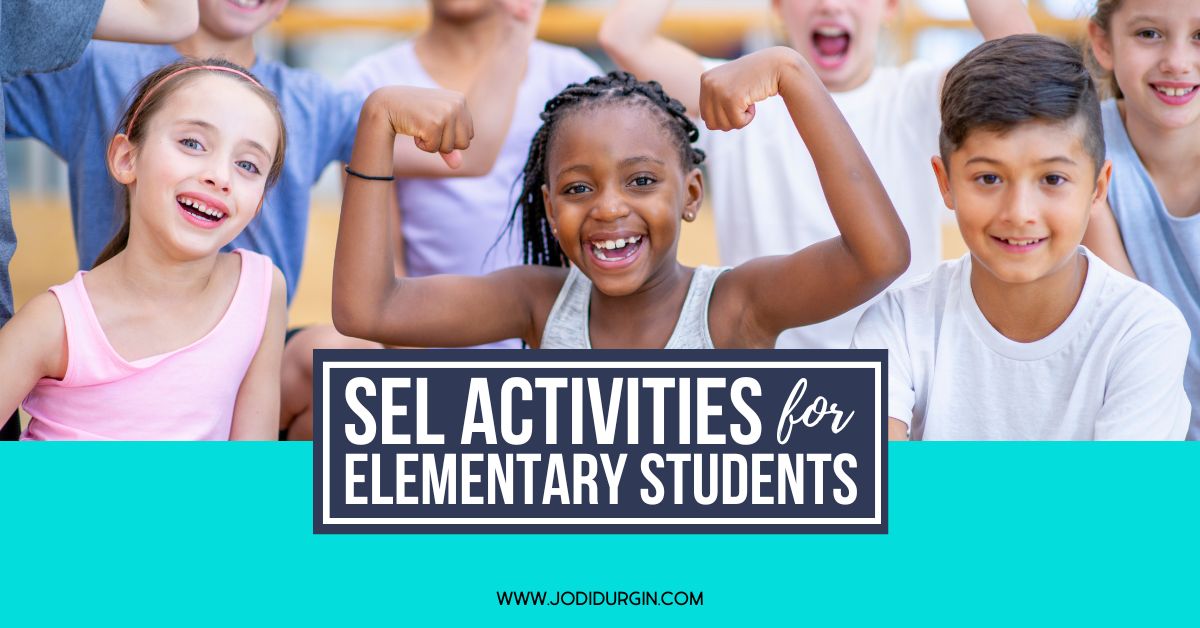 Social Emotional Learning Activities for Elementary Teachers in 2026 ...