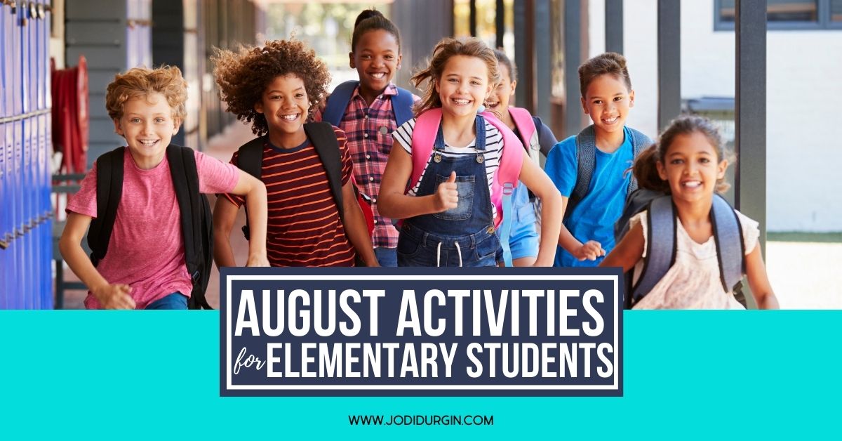 August Activities for Elementary Students (Grades 1-5) in 2026 ...