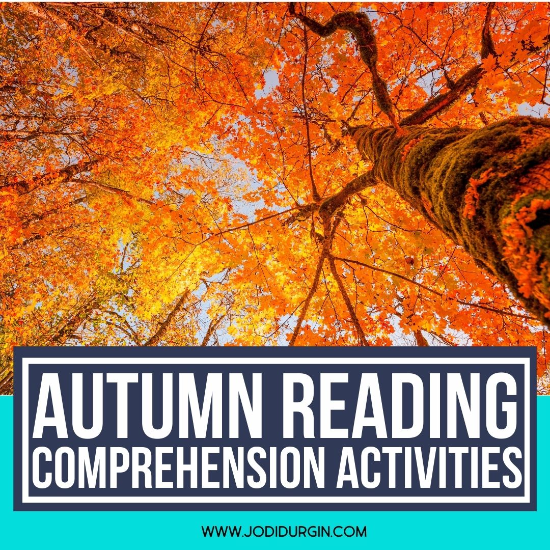 Autumn Reading Comprehension Activities for 2nd, 3rd, and 4th Grade - Teaching with Jodi Durgin ...