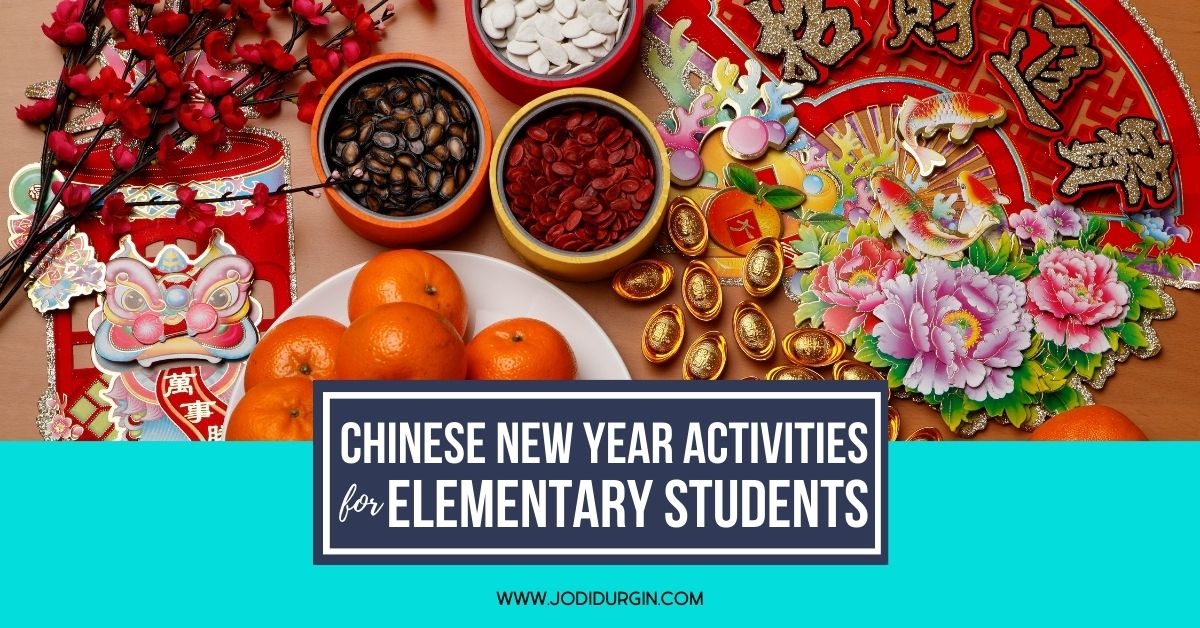 Chinese New Year Activities for Elementary Students 2026 - Teaching ...