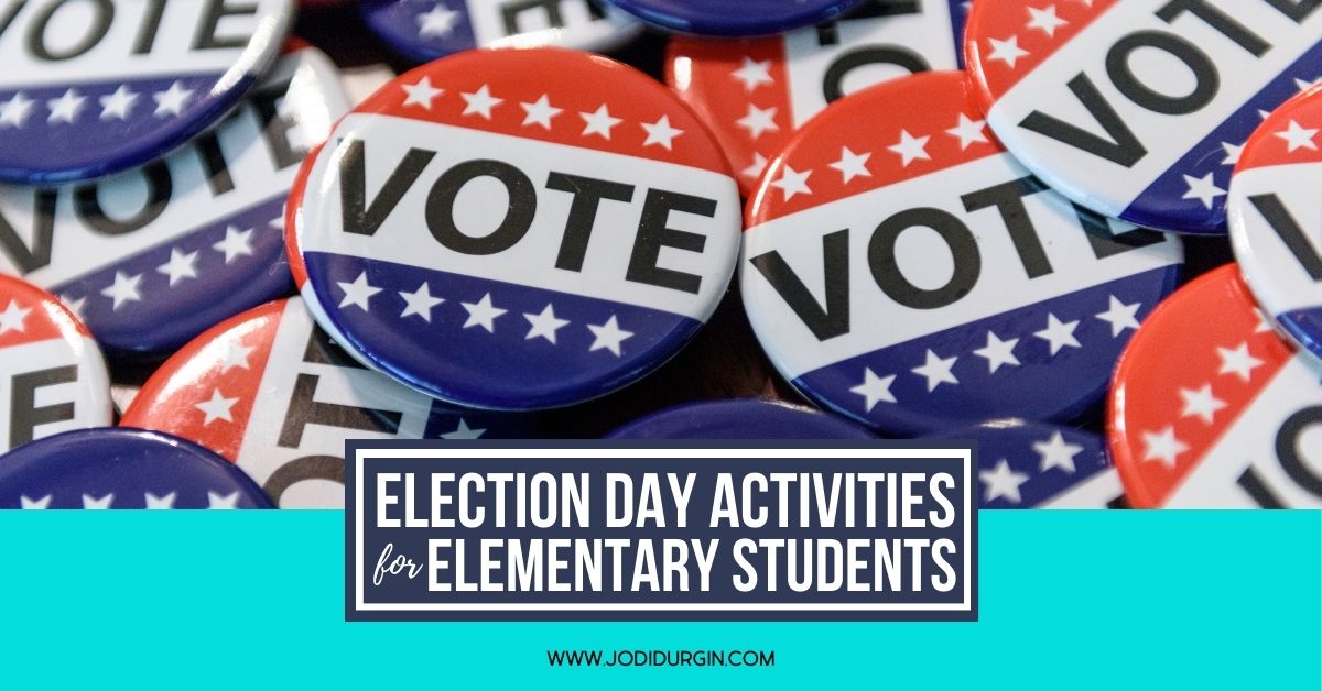 Election Day Activities for Elementary Students in 2025 - Teaching with ...