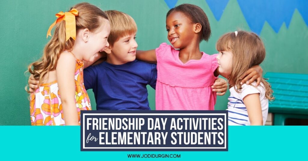 Friendship Day Activities for Elementary Students in 2026 - Teaching ...