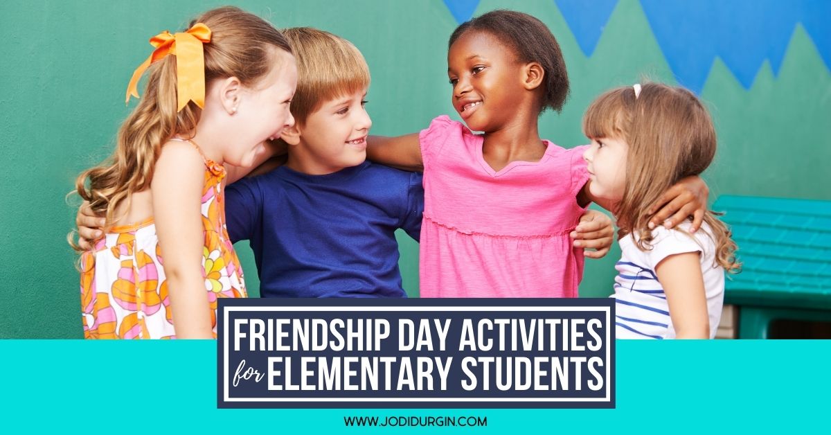 Friendship Day Activities for Elementary Students in 2026 - Teaching ...