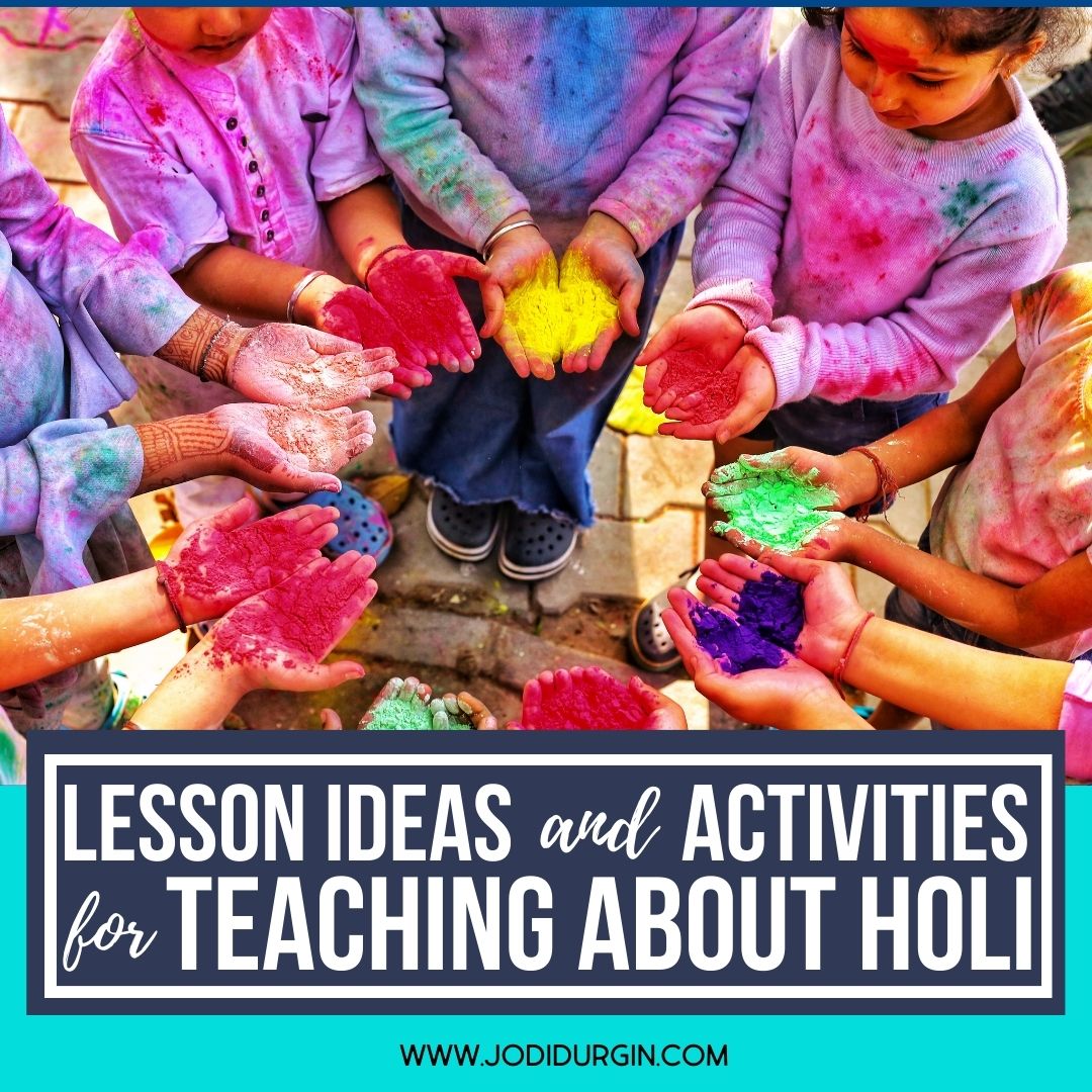 Holi Activities for Kids at the Elementary Level in 2026 - Teaching with Jodi Durgin and Company