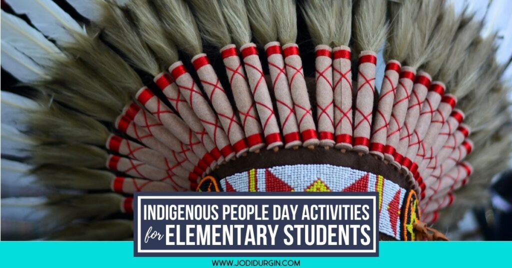 Indigenous People Day Activities for Elementary Students in 2025 ...
