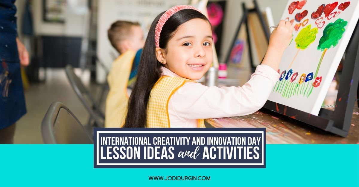 International Creativity and Innovation Day Activities for Elementary ...