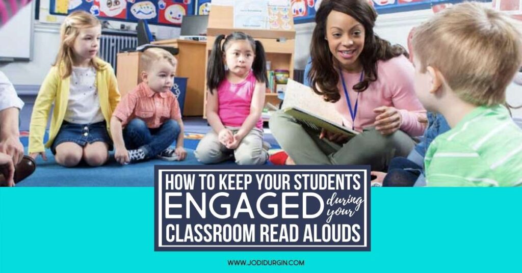 Interactive Read Aloud Strategies that Promote Student Engagement ...