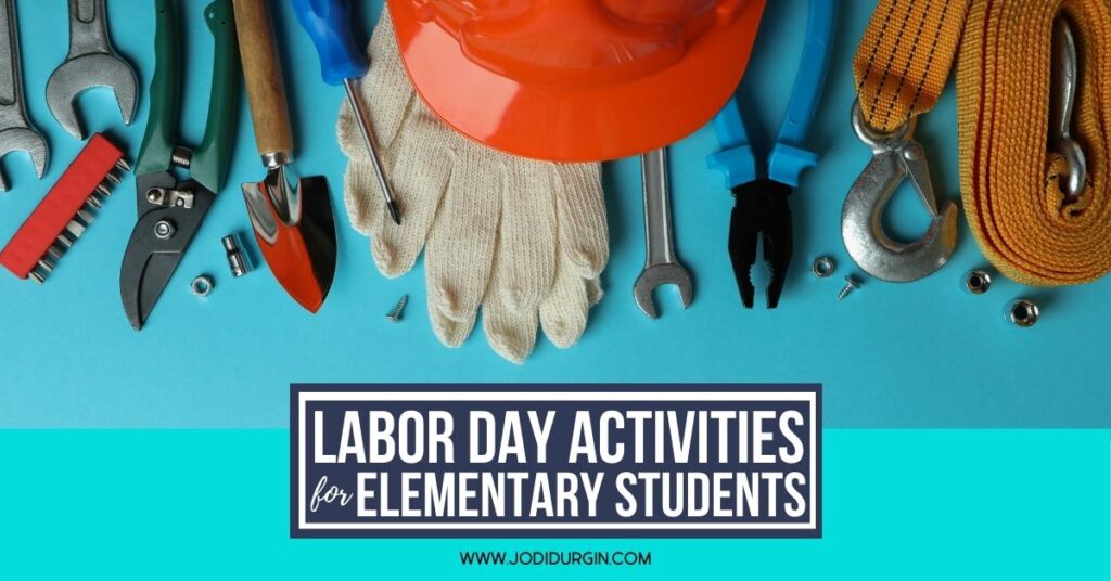 Labor Day Activities for Kids at the Elementary Level in 2026 ...