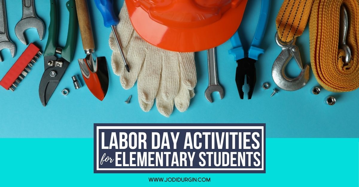 Labor Day Activities for Kids at the Elementary Level in 2026 ...