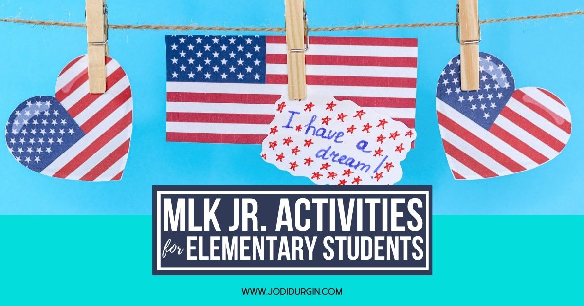 Martin Luther King Jr. Activities for Elementary Students - 2026 ...
