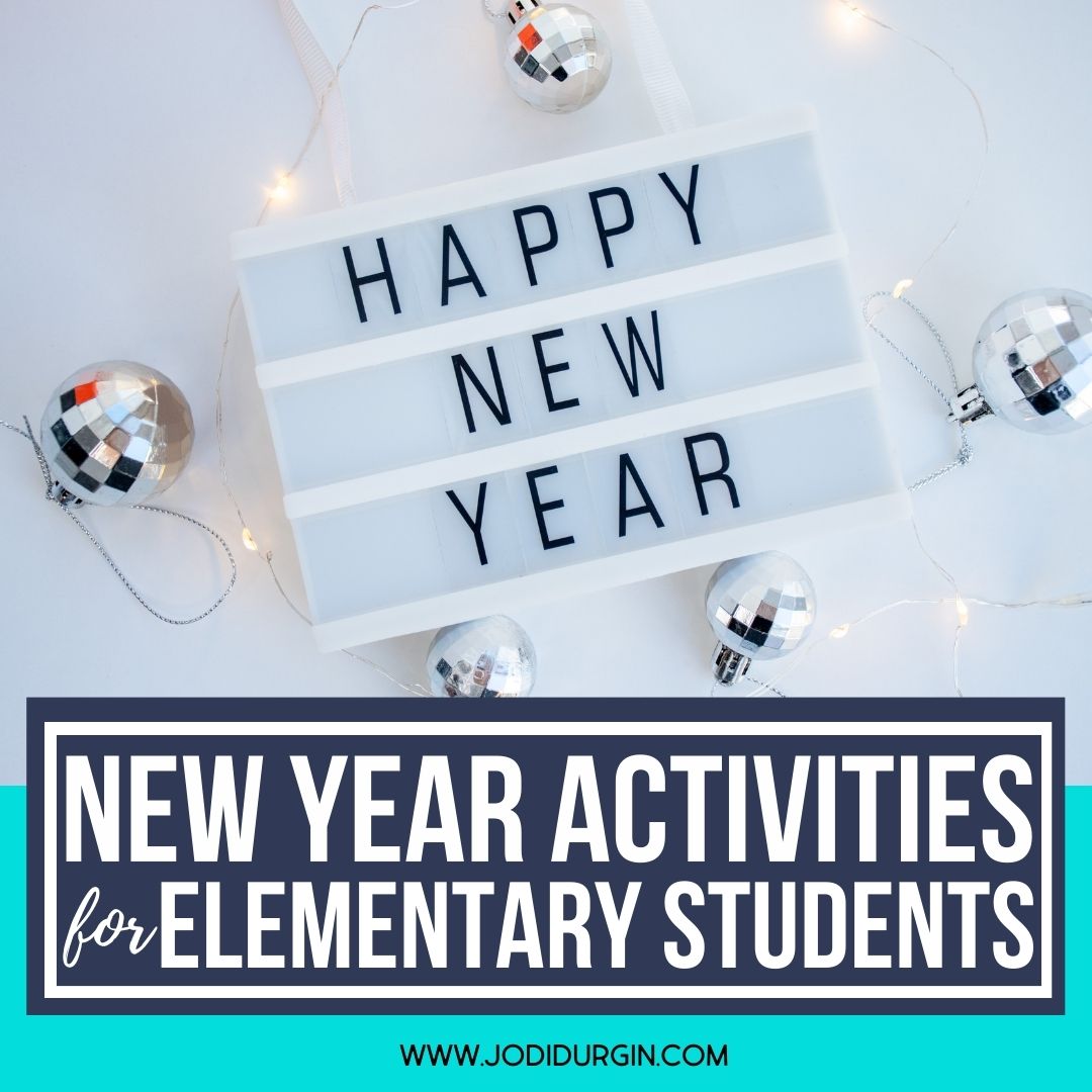 New Year Activities for Elementary Students in 2026 - Teaching with ...