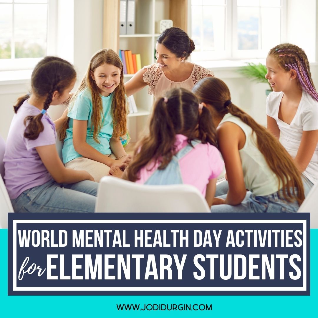 World Mental Health Day Activities for Elementary Students in 2025 ...