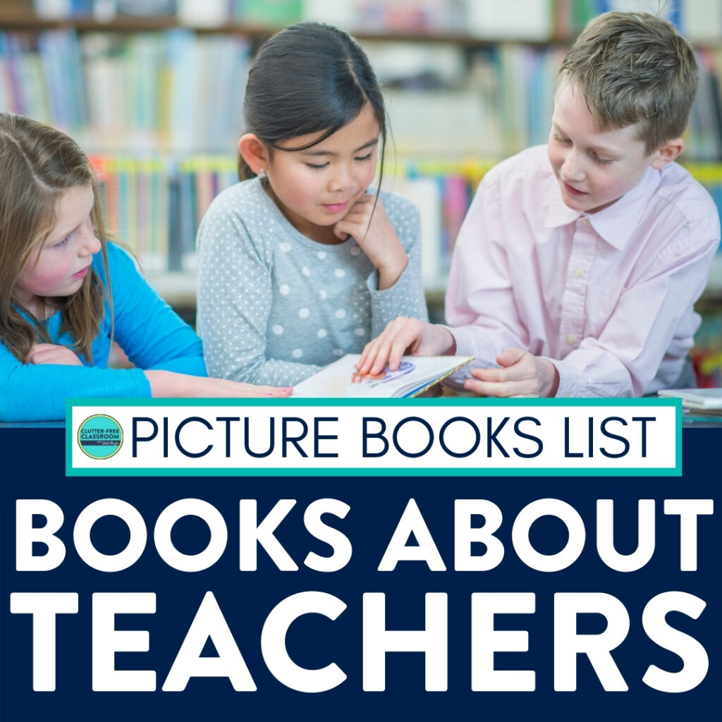 Books about Teachers: A List for Elementary Teachers (Grades 1-5 ...