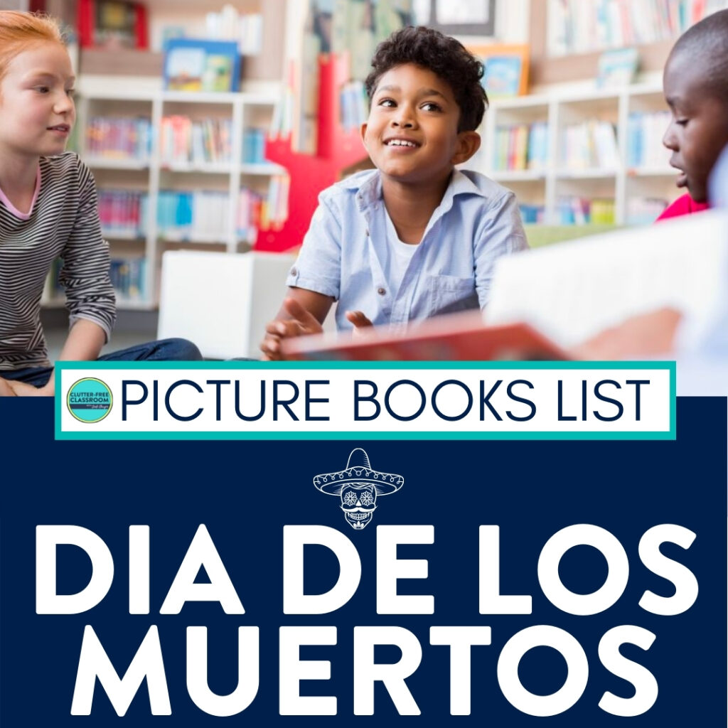 Day of the Dead Children's Books for Celebrating Dia de los Muertos ...