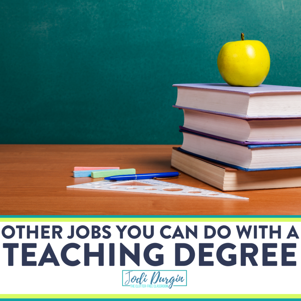Career Change for Teachers: Other Jobs You Can Do With a Teaching ...