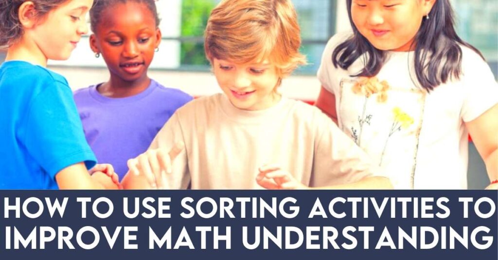 Math Sorting Activity Ideas for 1st, 2nd and 3rd Grade Teachers ...