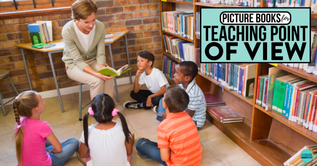 10 Picture Books for Teaching Point of View in 2024 - Teaching with ...