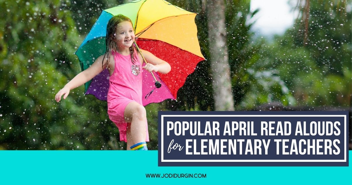 April Read Alouds for Elementary Teachers (Grades 1-5) in 2026 ...