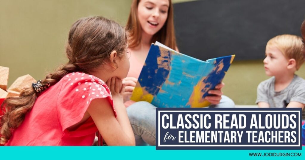 Classic Read Aloud Picture Books for Elementary Teachers - 2024 ...