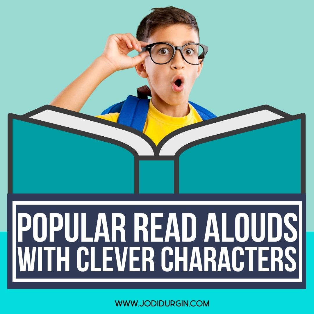 Clever Characters in Picture Book Read Alouds for Elementary Teachers ...