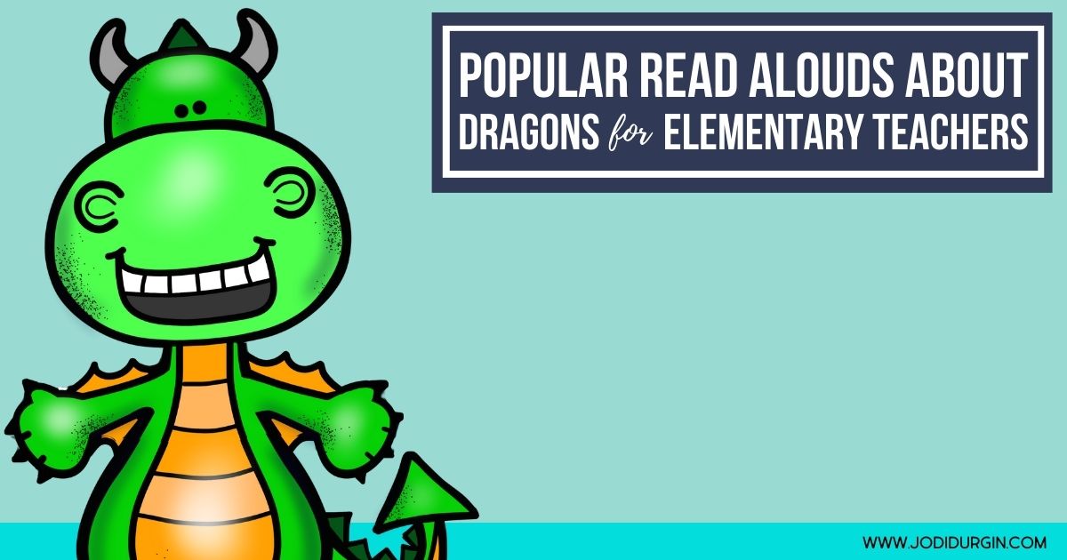 Dragon Picture Books for Elementary Teachers in 2025 - Teaching with ...