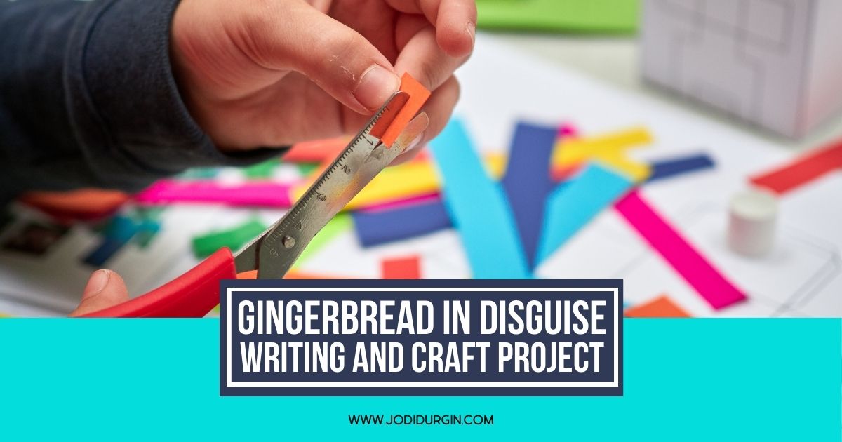 Gingerbread Disguise Project for Elementary Students - Teaching with ...