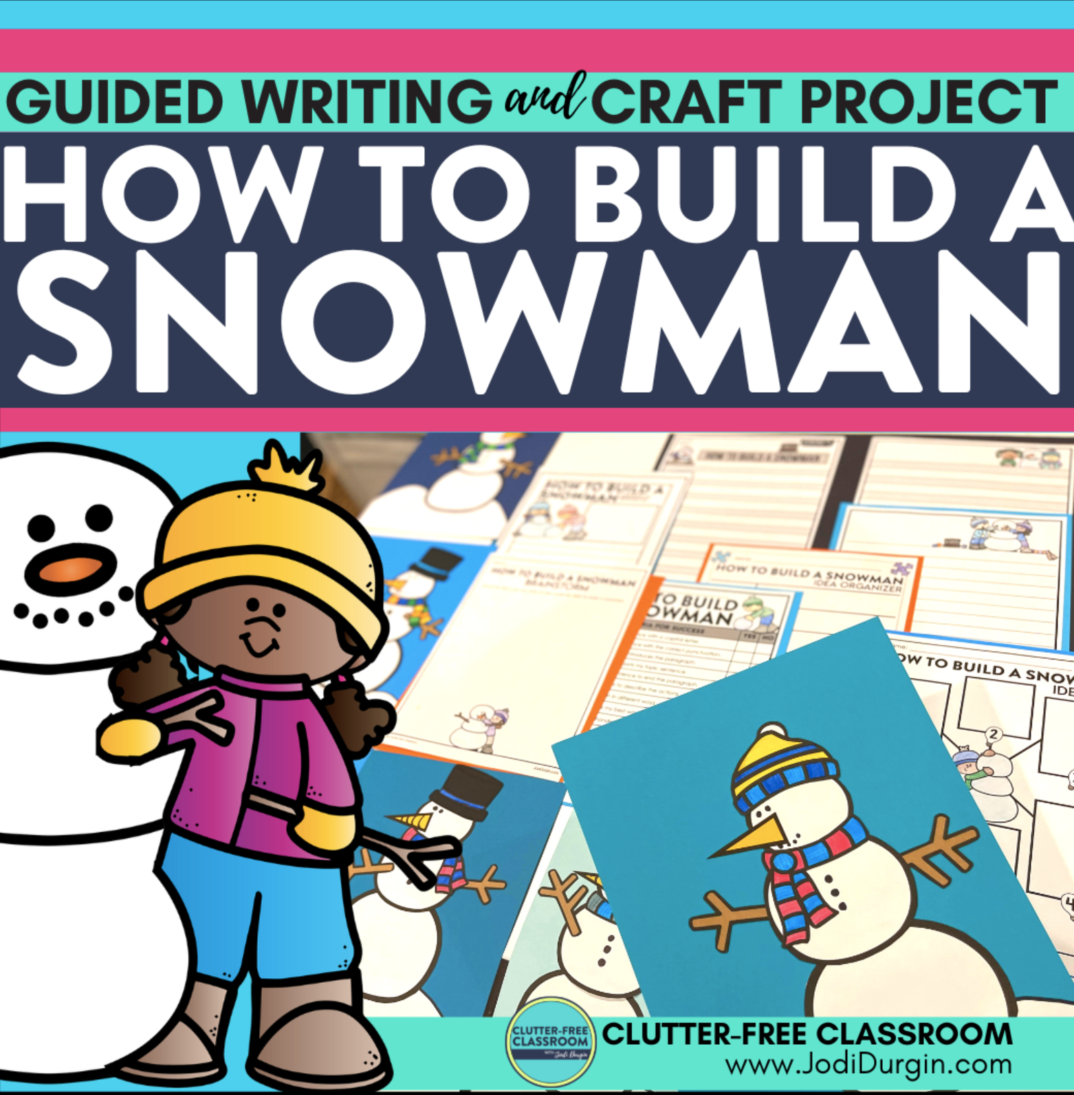 How to Build a Snowman Writing Activity for Elementary Students ...