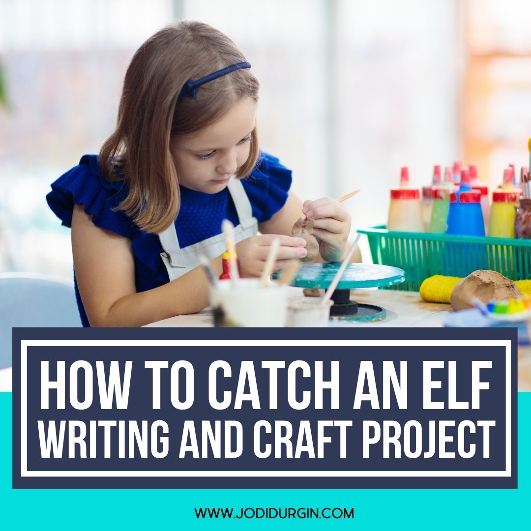 How to Catch an Elf Writing Activity for Elementary Students - Teaching ...