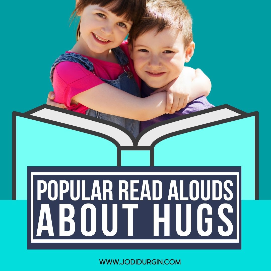 Books about Hugs for Elementary Teachers to Use as Read Alouds ...