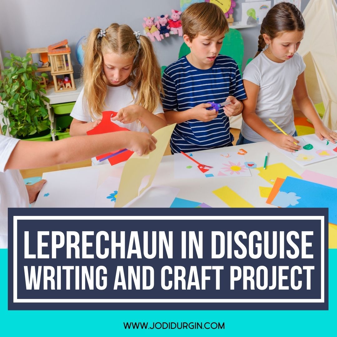 Disguise a Leprechaun Writing Project for Elementary Students ...