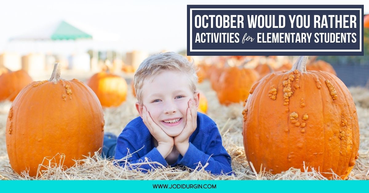 October Would You Rather Questions and Activities for Elementary ...