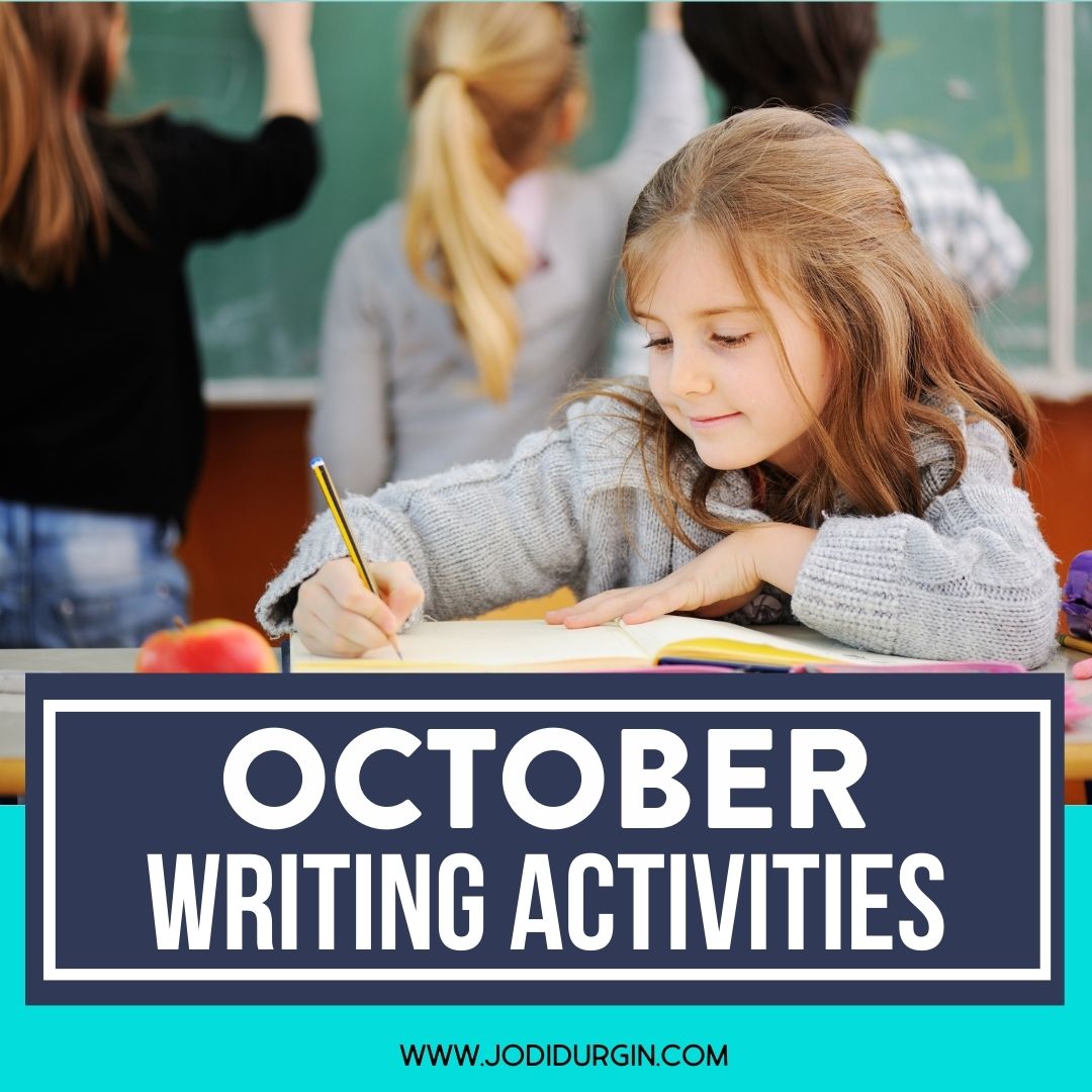 October Writing Activities for Elementary Students - Teaching with Jodi ...