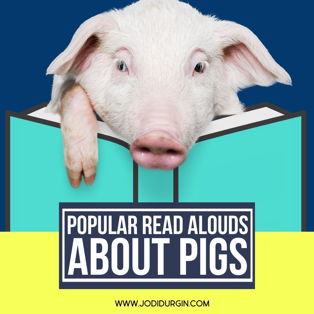 Pig Books for Elementary Teachers to Use as Read Alouds - 2025 ...