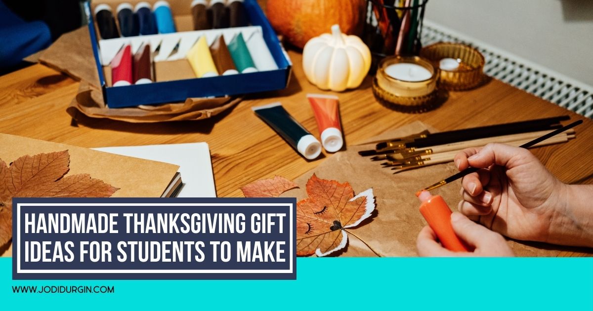 Thanksgiving Gift for Students to Make for their Families - Teaching ...