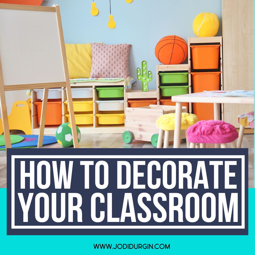 How to Decorate the Classroom of Your Dreams in 2026 - Teaching with ...