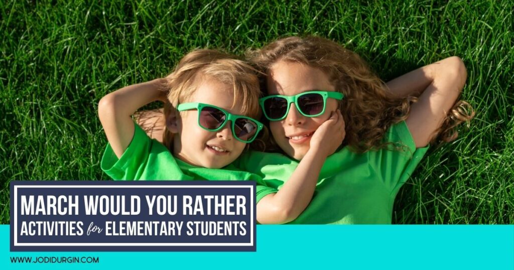 March Would You Rather Questions and Activities for Elementary Students ...