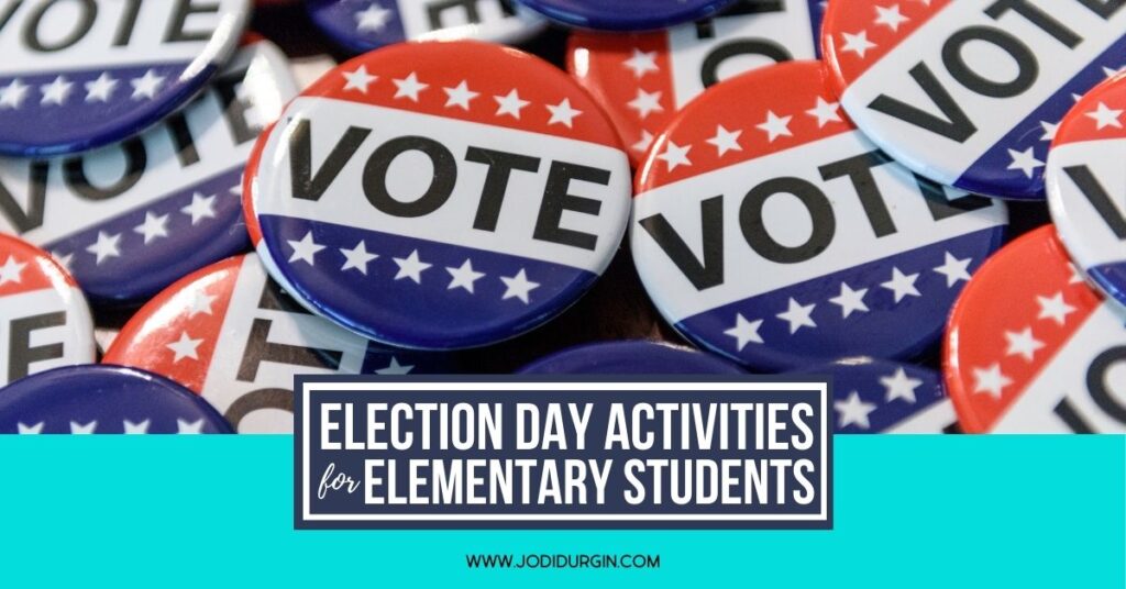 Election Day Activities for Elementary Students in 2024 - Teaching with ...