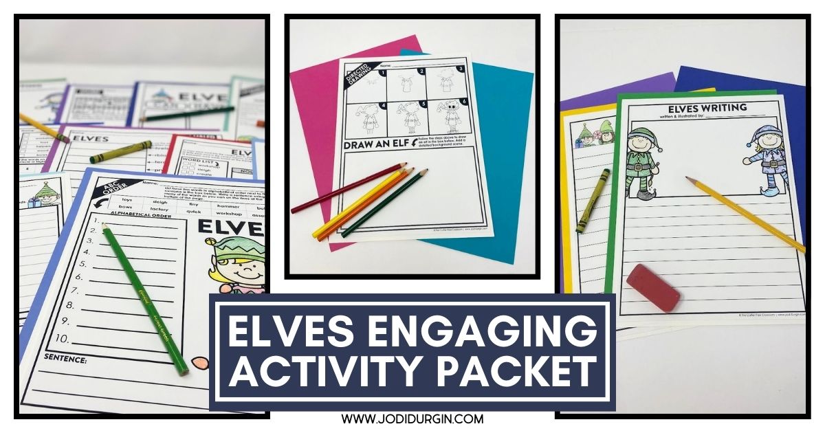 Elf Worksheets for Elementary Students in 2025 - Teaching with Jodi Durgin and Company