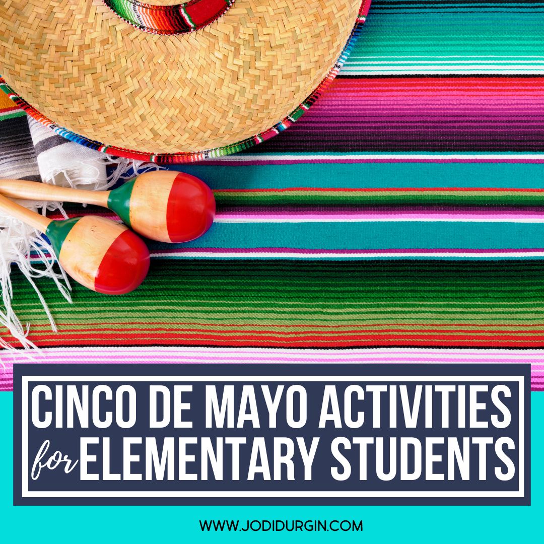 Cinco de Mayo Activities for Elementary Students in 2026 - Teaching ...